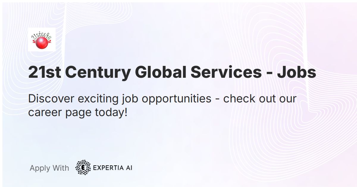 21st century global services Career Page | Jobs