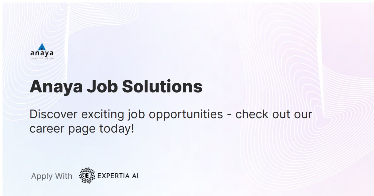 Anaya Job Solutions Career Page | Jobs