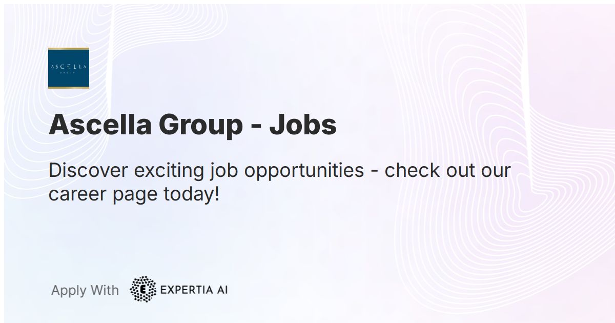 Ascella Group Career Page | Jobs