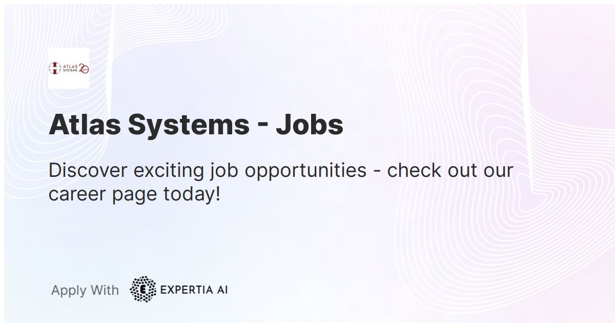 Atlas Systems Career Page | Jobs