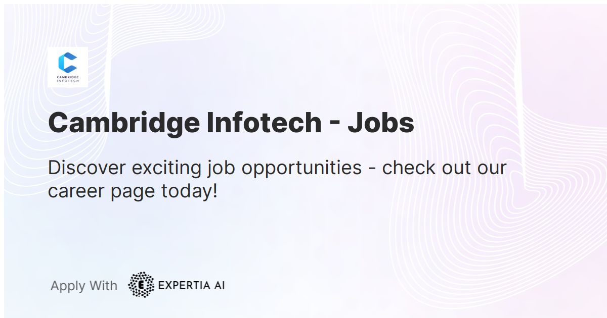 Cambridge Infotech Career Page | Jobs