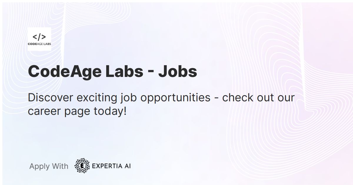 CodeAge Labs Career Page | Jobs