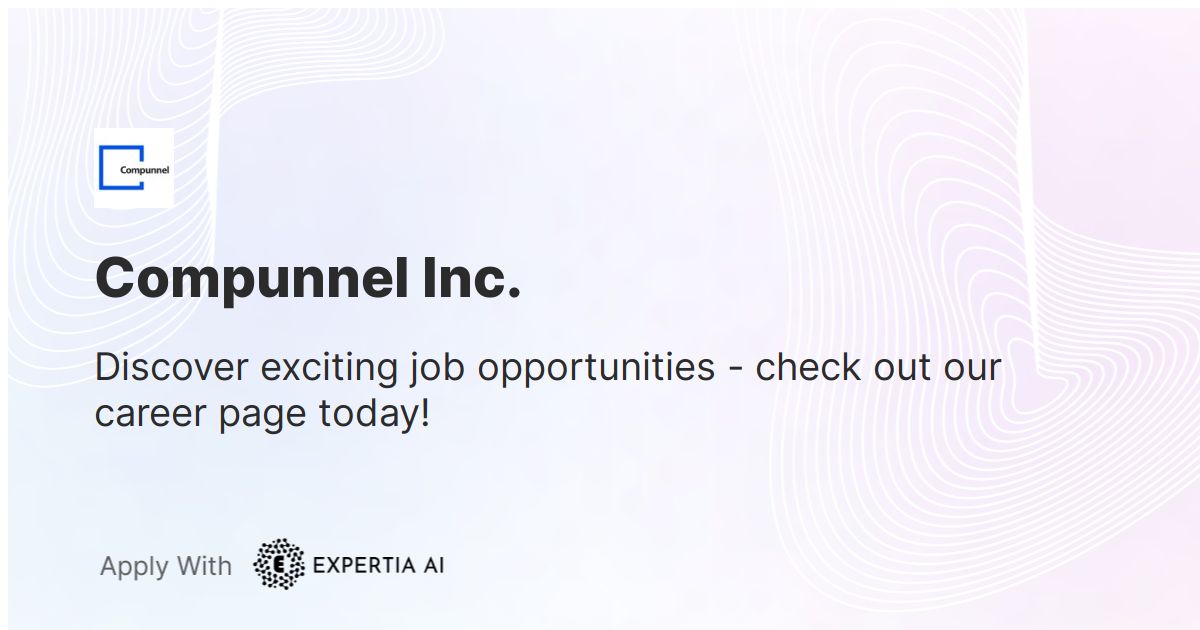Compunnel Inc. Career Page | Jobs