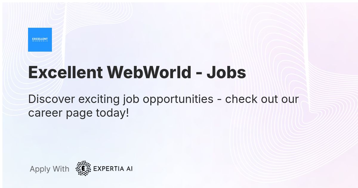 Excellent WebWorld Career Page | Jobs
