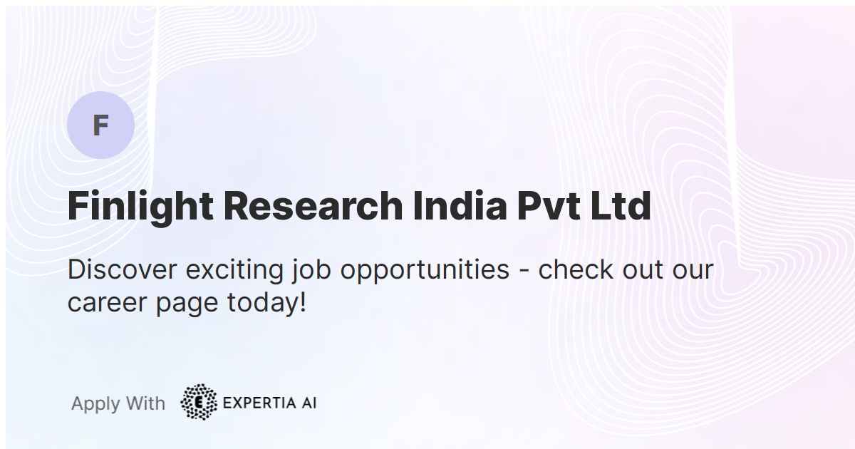 Finlight Research India Pvt Ltd Career Page | Jobs