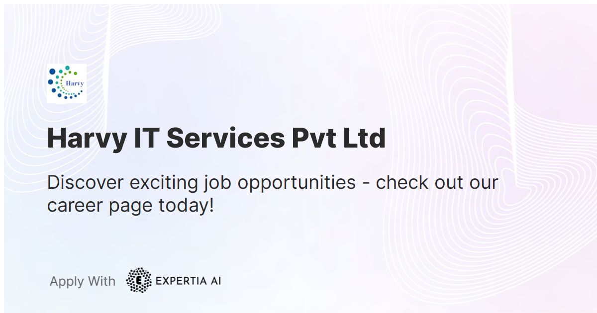 Harvy IT Services Pvt Ltd Career Page | Jobs