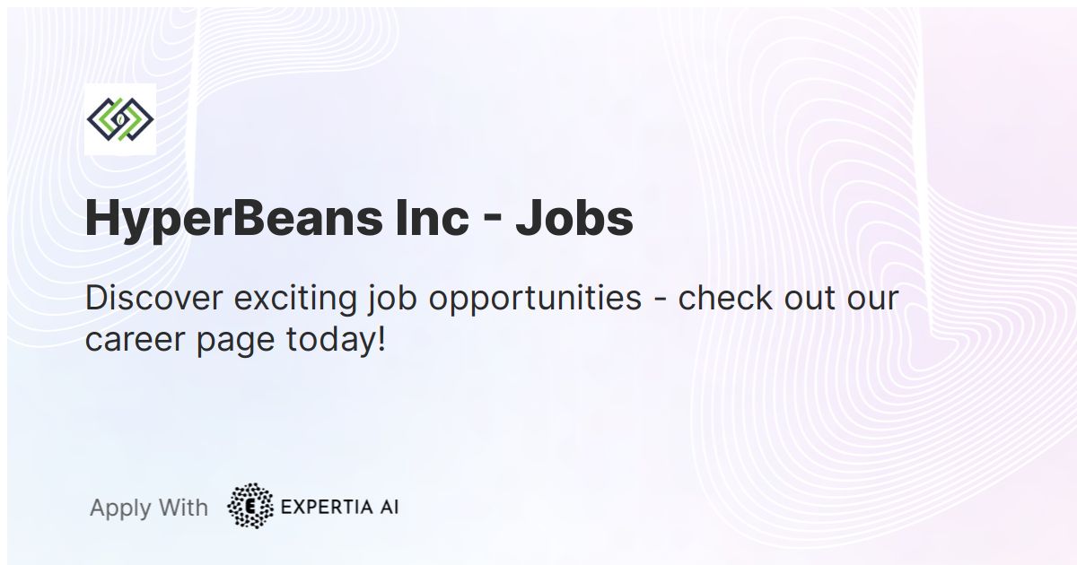 HyperBeans Inc Career Page | Jobs