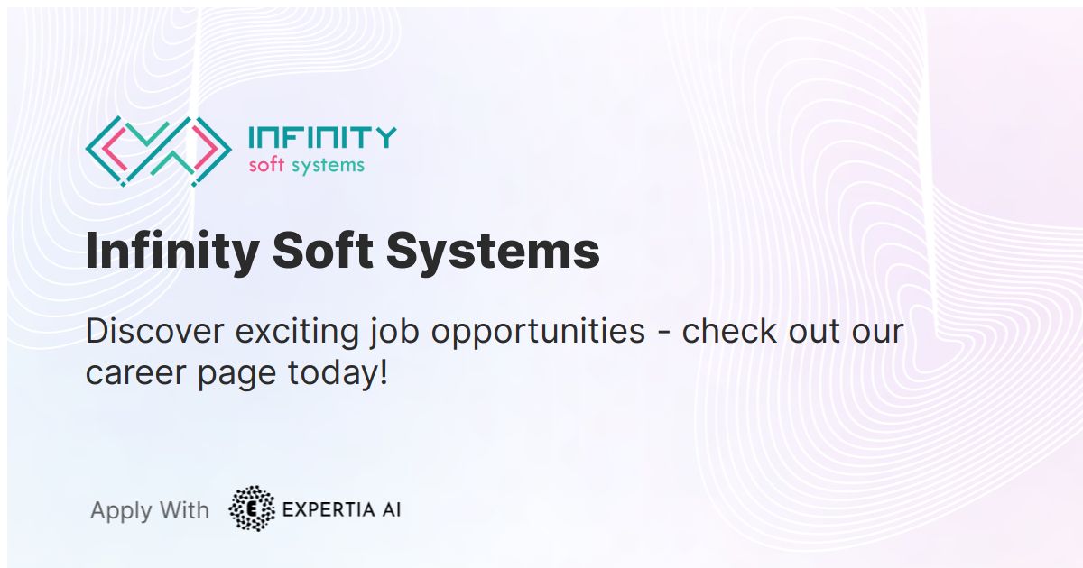 Infinity Soft Systems Career Page | Jobs