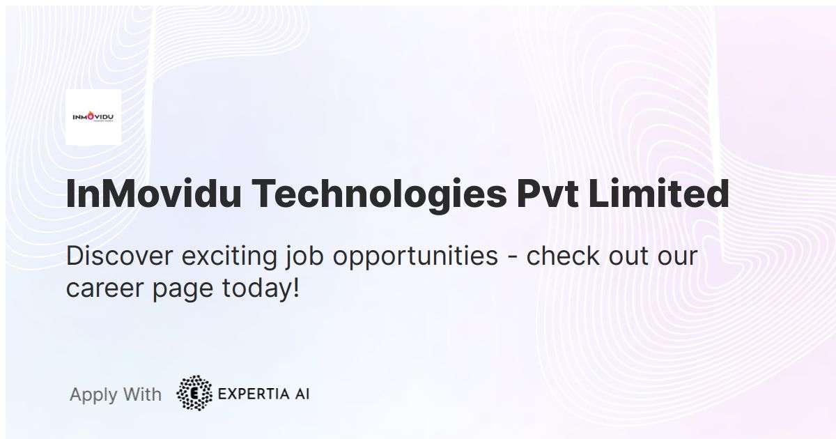InMovidu Technologies Pvt Limited Career Page | Jobs