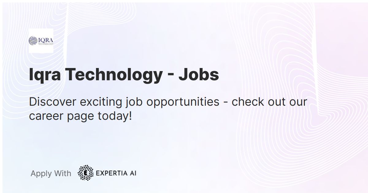Iqra Technology Career Page | Jobs