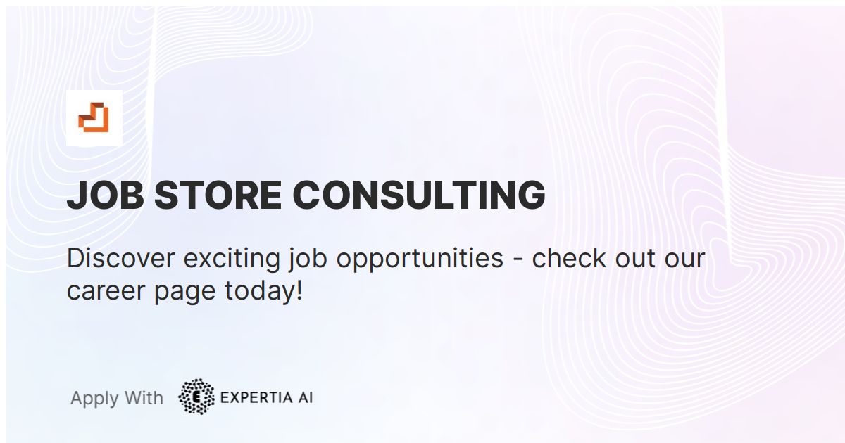 JOB STORE CONSULTING Career Page | Jobs