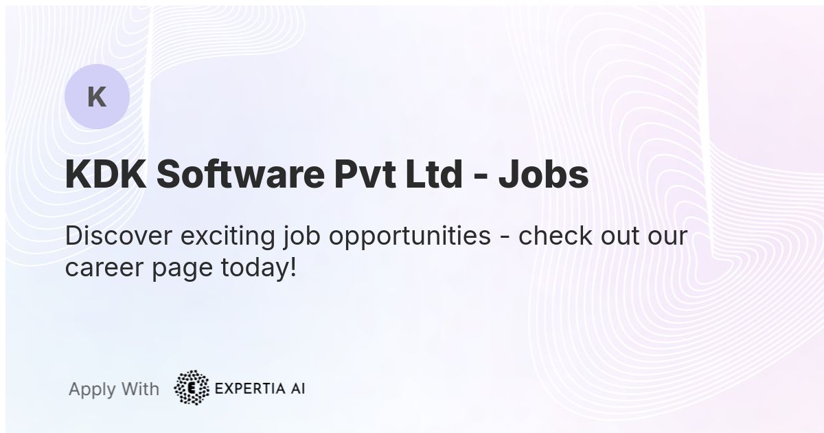 KDK Software Pvt Ltd Career Page | Jobs