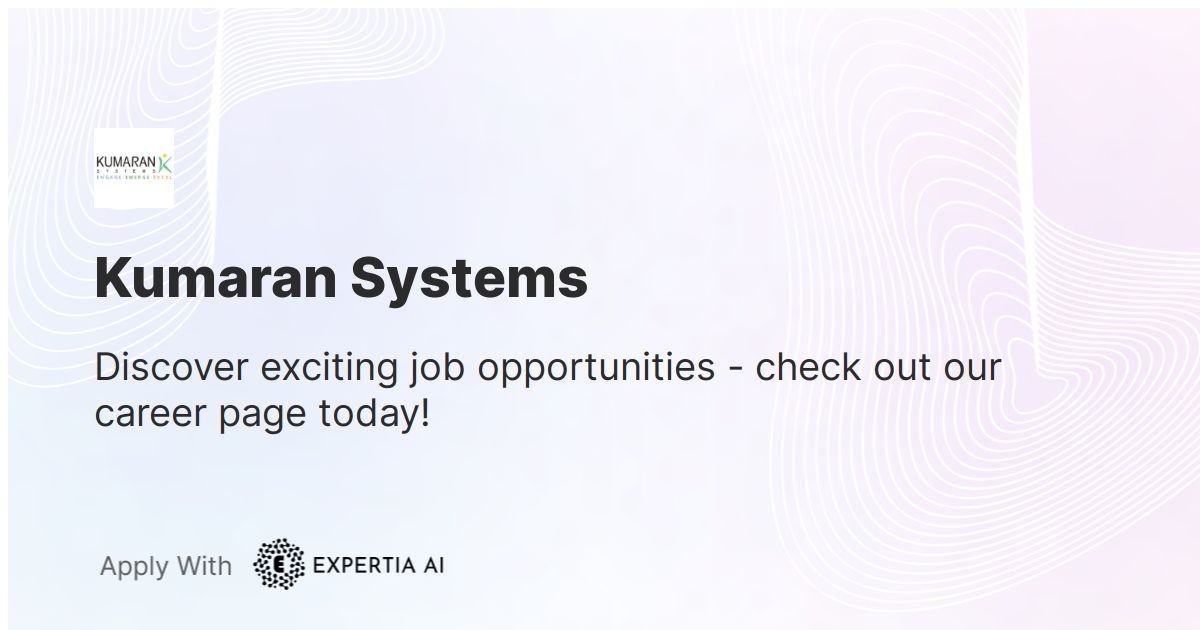 Kumaran Systems Career Page | Jobs