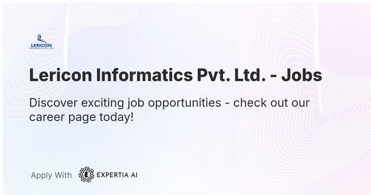 Lericon Informatics Pvt. Ltd. Career Page | Jobs