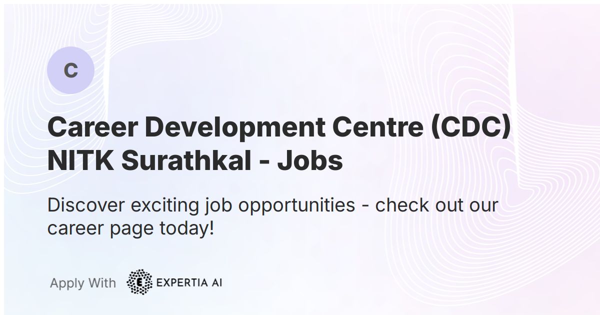 Career Development Centre (CDC) NITK Surathkal Career Page | Jobs