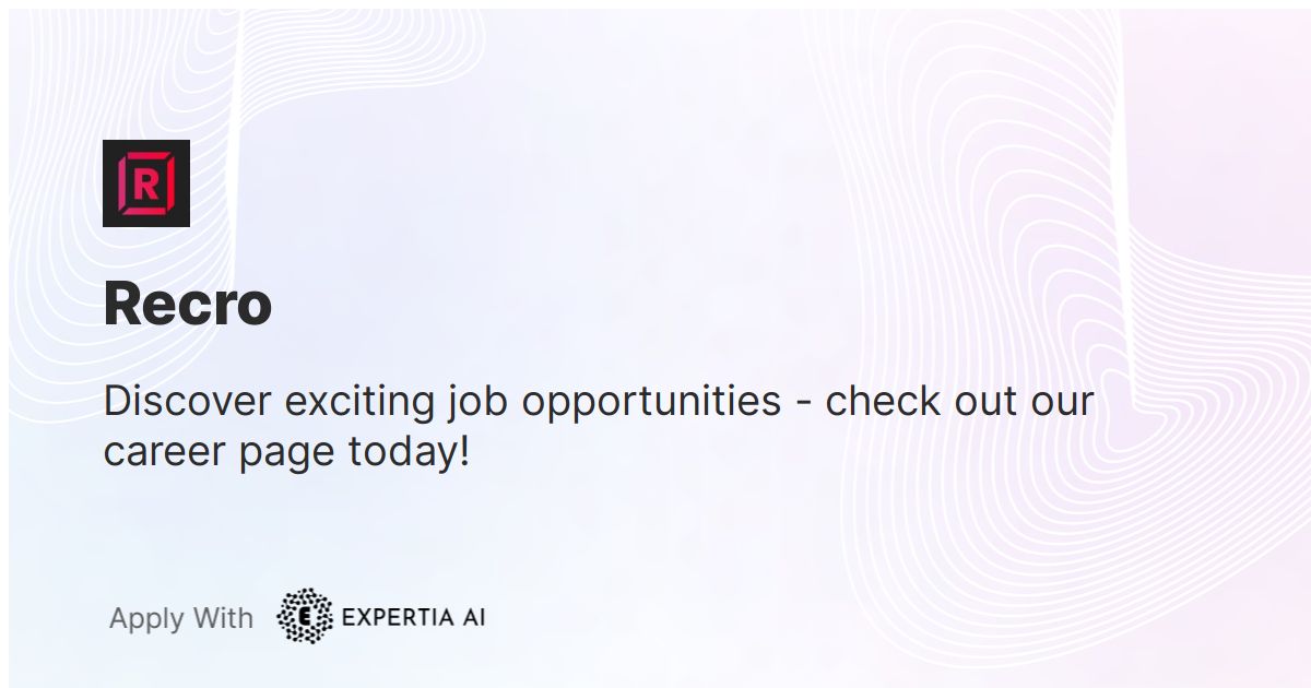 Recro Career Page | Jobs