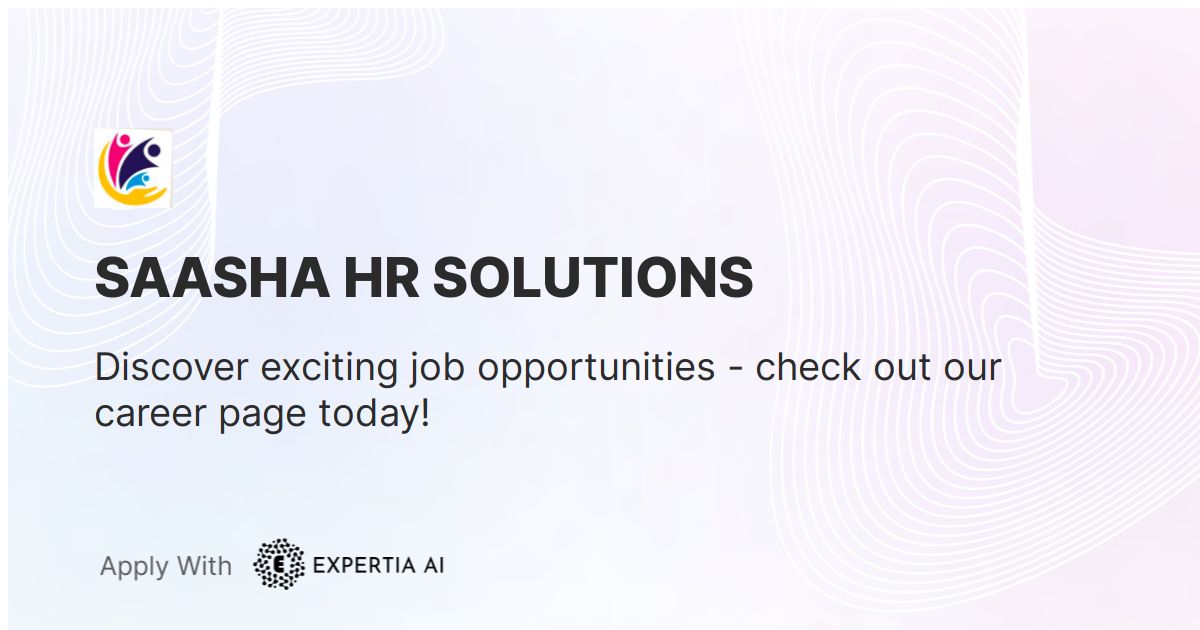 SAASHA HR SOLUTIONS Career Page | Jobs