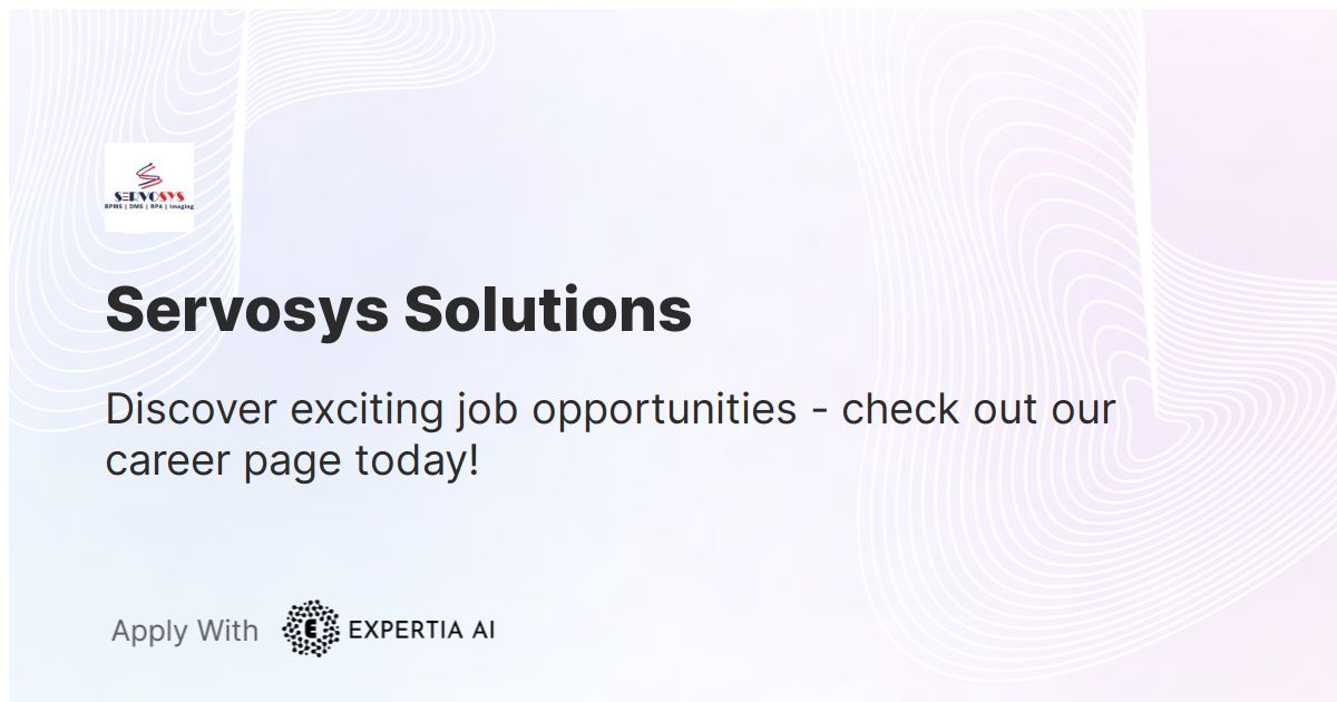 Servosys Solutions Career Page | Jobs