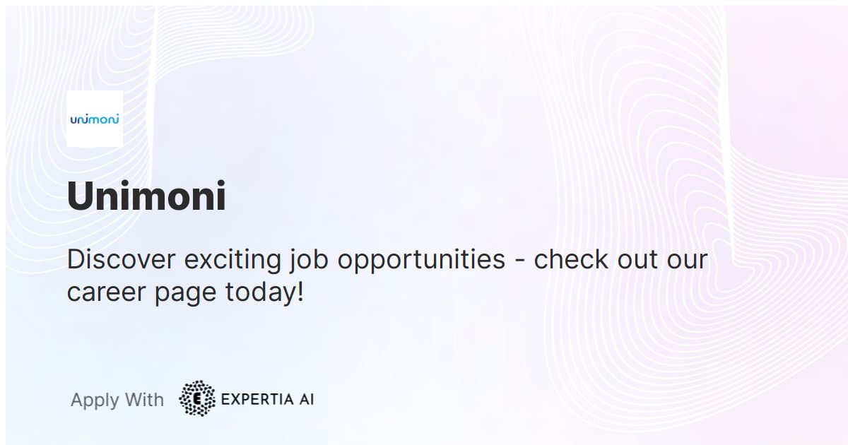 Unimoni Career Page | Jobs