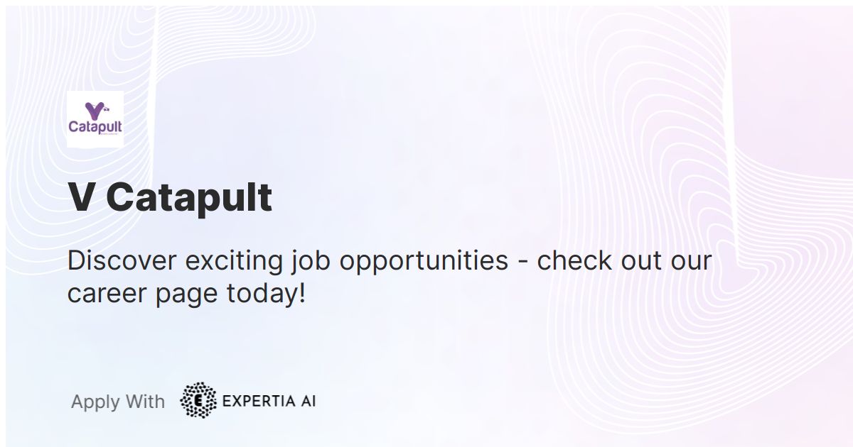 V Catapult Career Page | Jobs