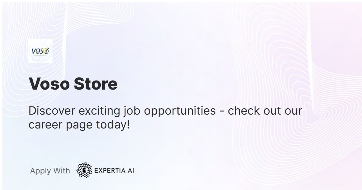Voso Store Career Page | Jobs
