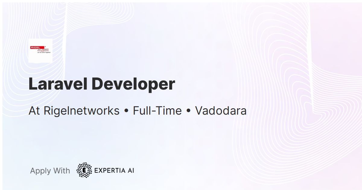 Laravel Developer Job | Vadodara | Junior