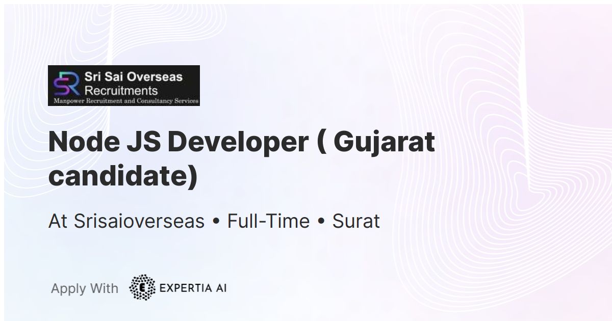 Node JS Developer ( Gujarat candidate) Job | Surat | Junior