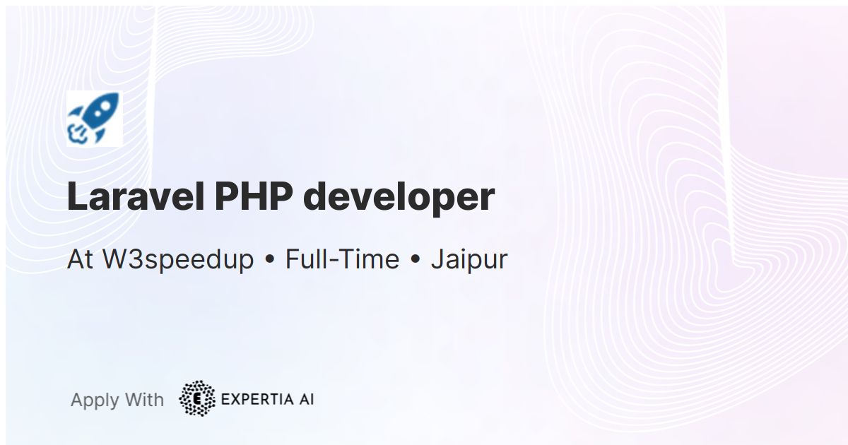 Laravel PHP developer Job | Jaipur | Junior