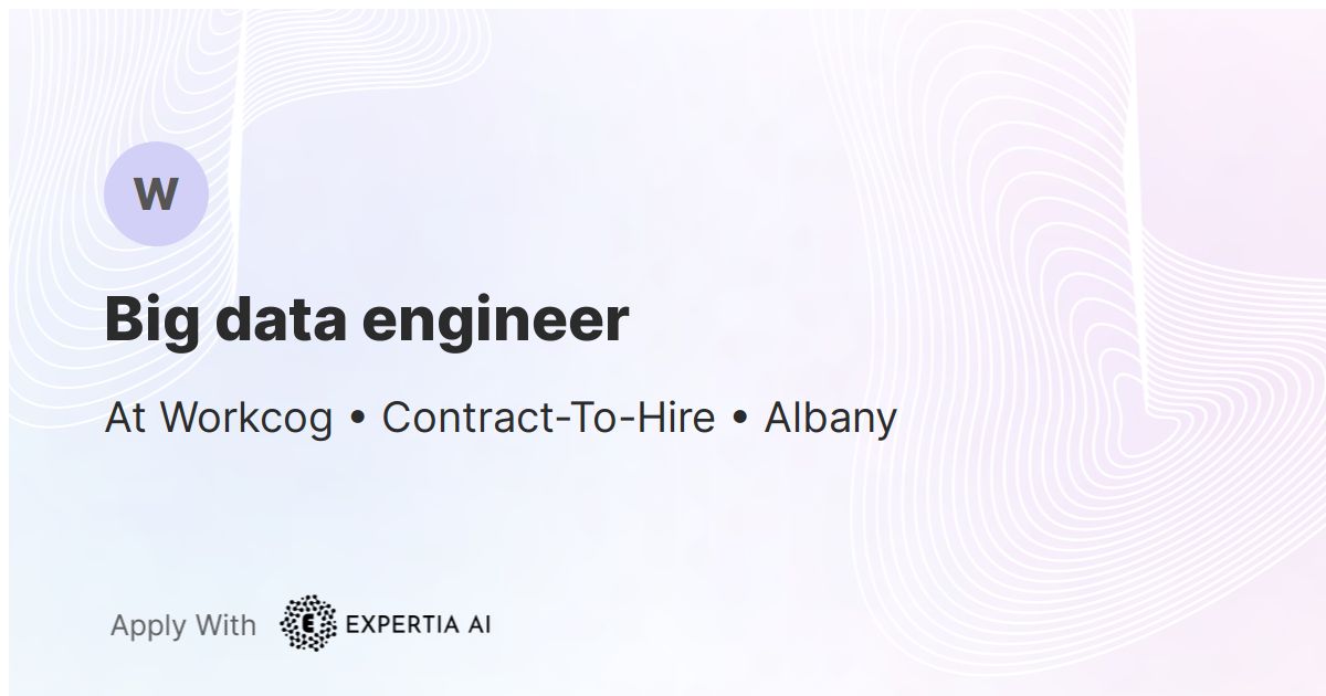 Big data engineer Job | Albany | Executive