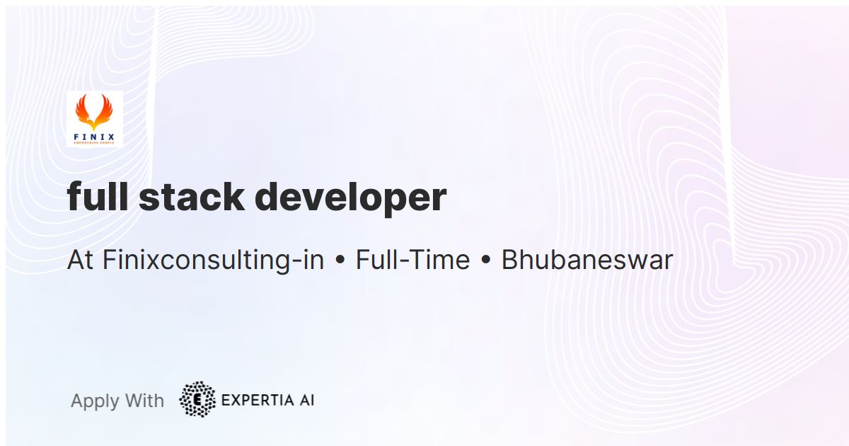 full stack developer Job | Bhubaneswar | Junior