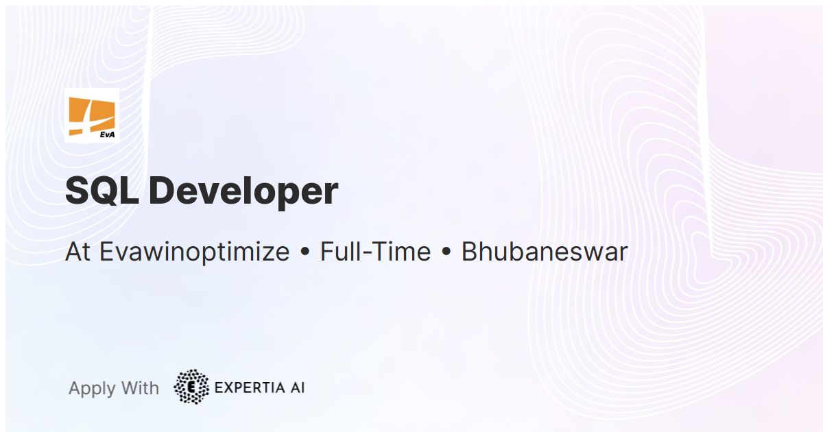SQL Developer Job | Bhubaneswar | Junior
