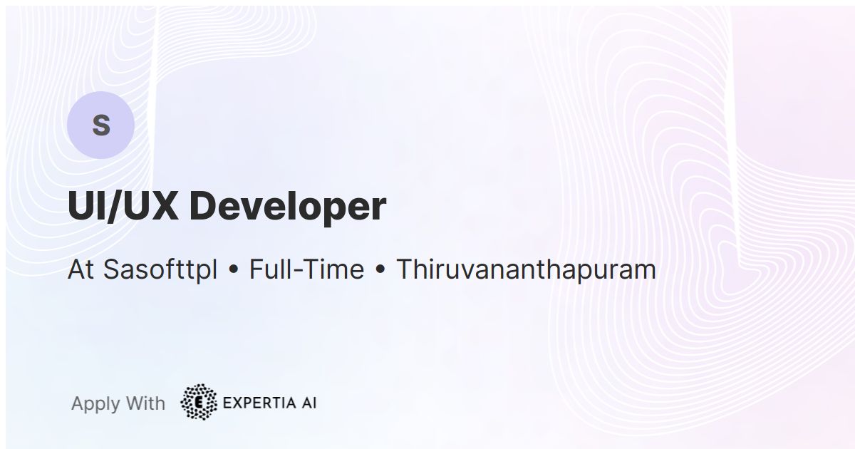 UI/UX Developer Job | Thiruvananthapuram | Junior