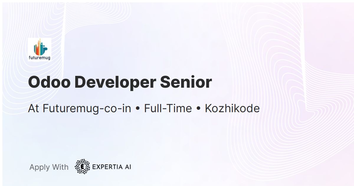 Odoo Developer Senior Job | Kozhikode | Mid-Level
