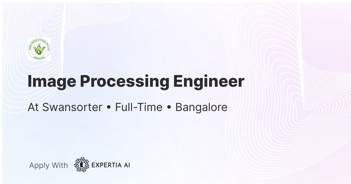 Image Processing Engineer Job | Bangalore | Mid-Level