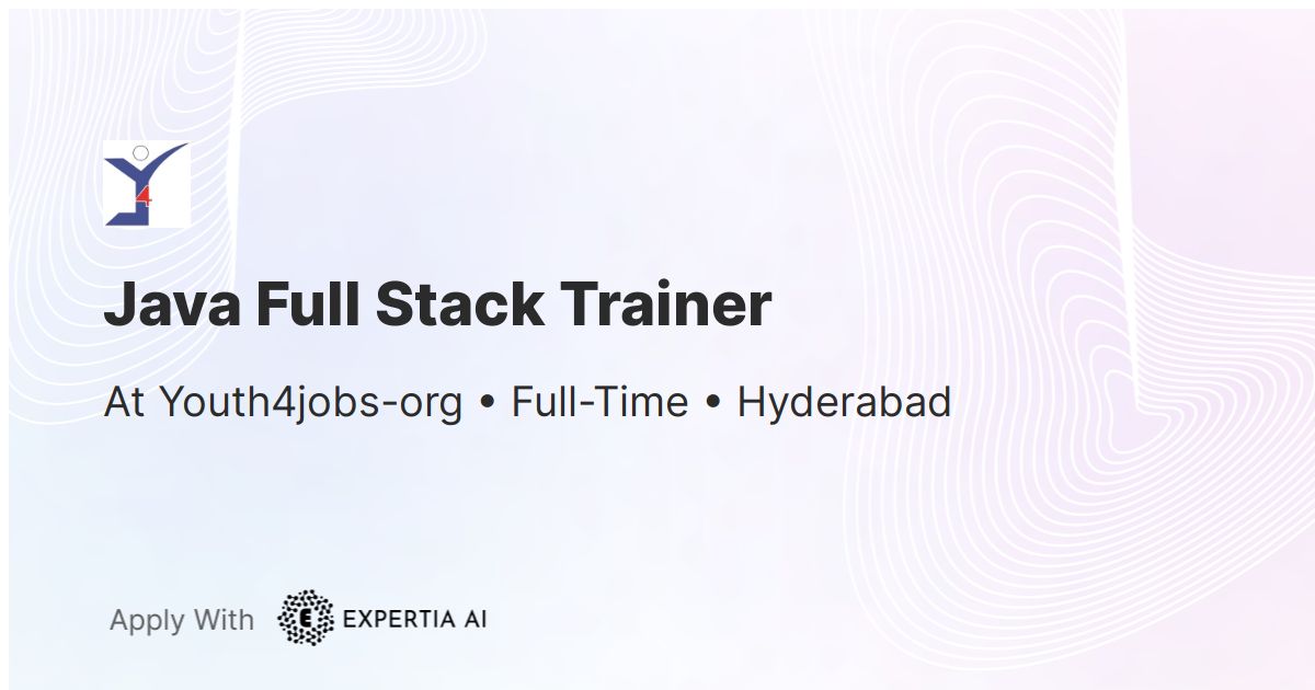 Java Full Stack Trainer Job | Hyderabad | Junior