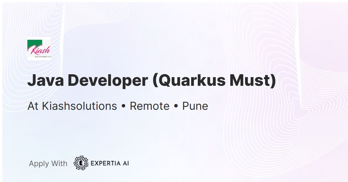 Java Developer (Quarkus Must) Job | Pune | Mid-Level