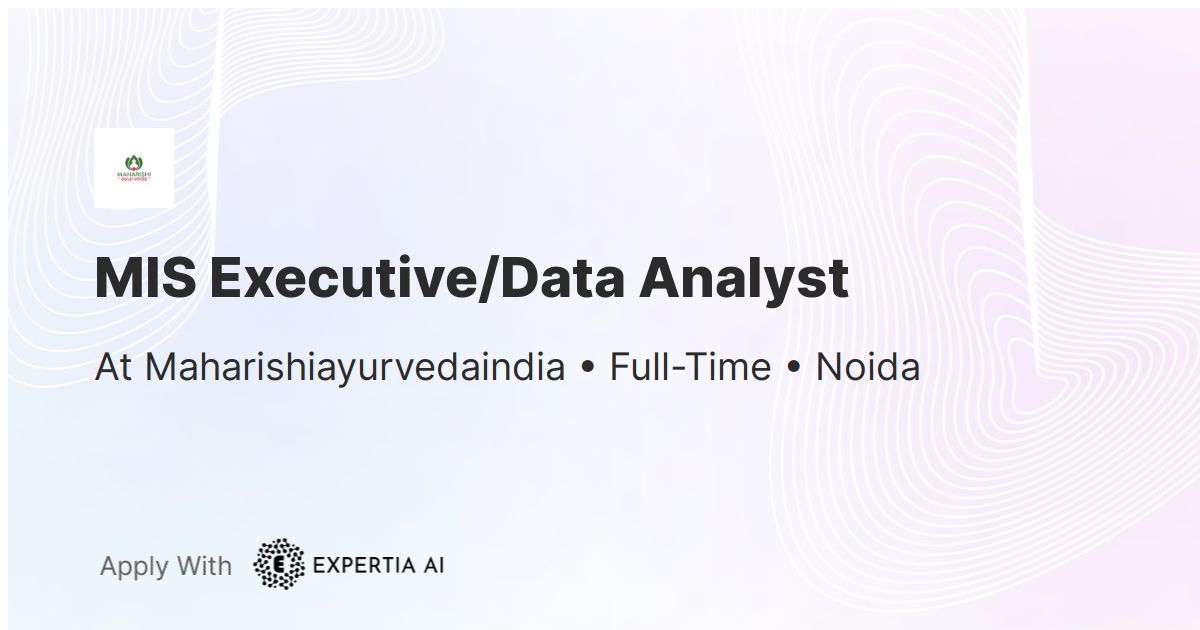 MIS Executive/Data Analyst Job | Noida | Junior