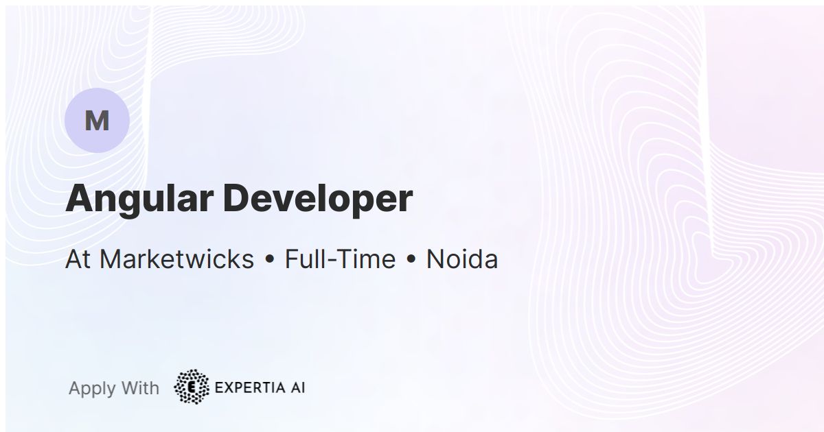 Angular Developer Job | Noida | Junior