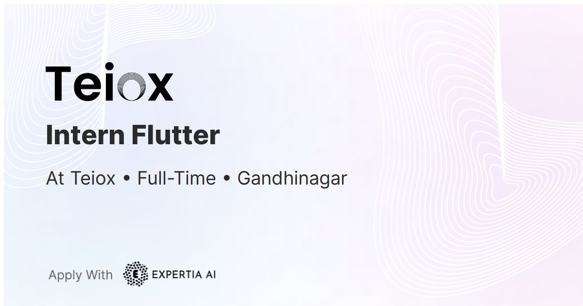 Intern Flutter Job | Gandhinagar | Fresher
