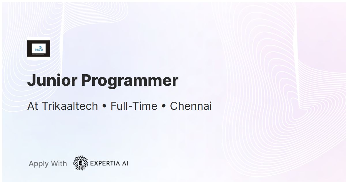 Junior Programmer Job | Chennai | Fresher