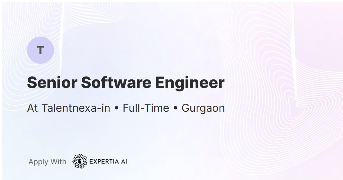 Senior Software Engineer Job | Gurgaon | Mid-Level
