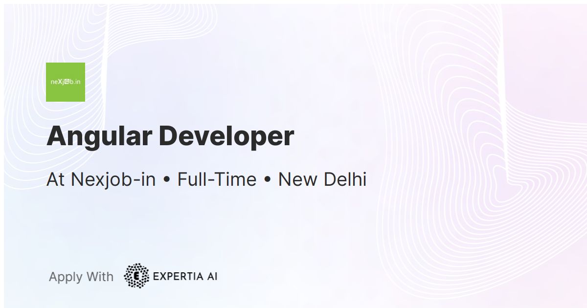 Angular Developer Job | New Delhi | Mid-Level