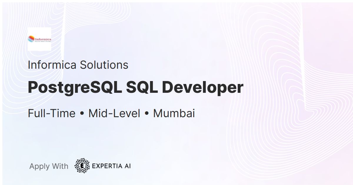 PostgreSQL SQL Developer Job | Mumbai | Mid-Level