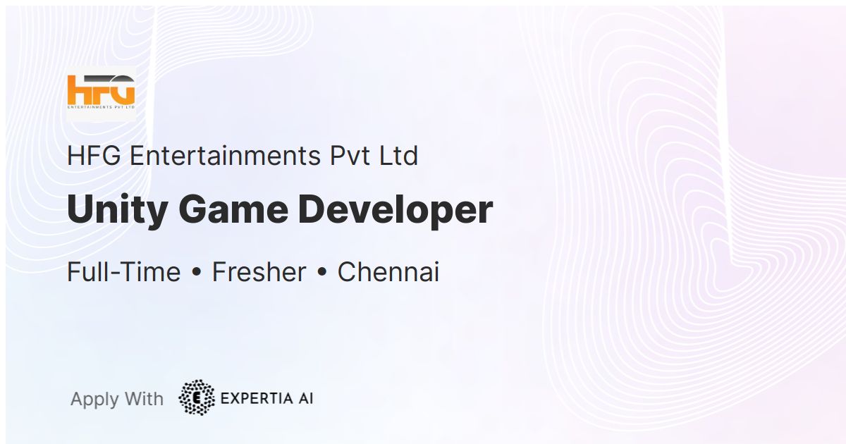 Unity Game Developer Job | Chennai | Fresher