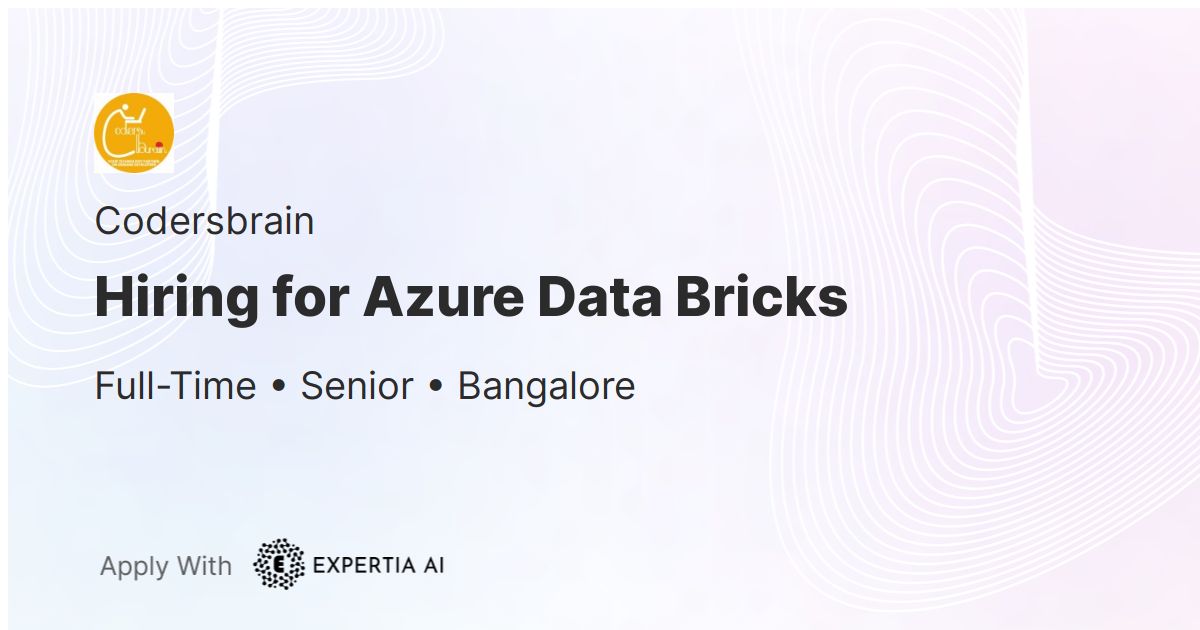 Hiring for Azure Data Bricks Job | Bangalore | Senior
