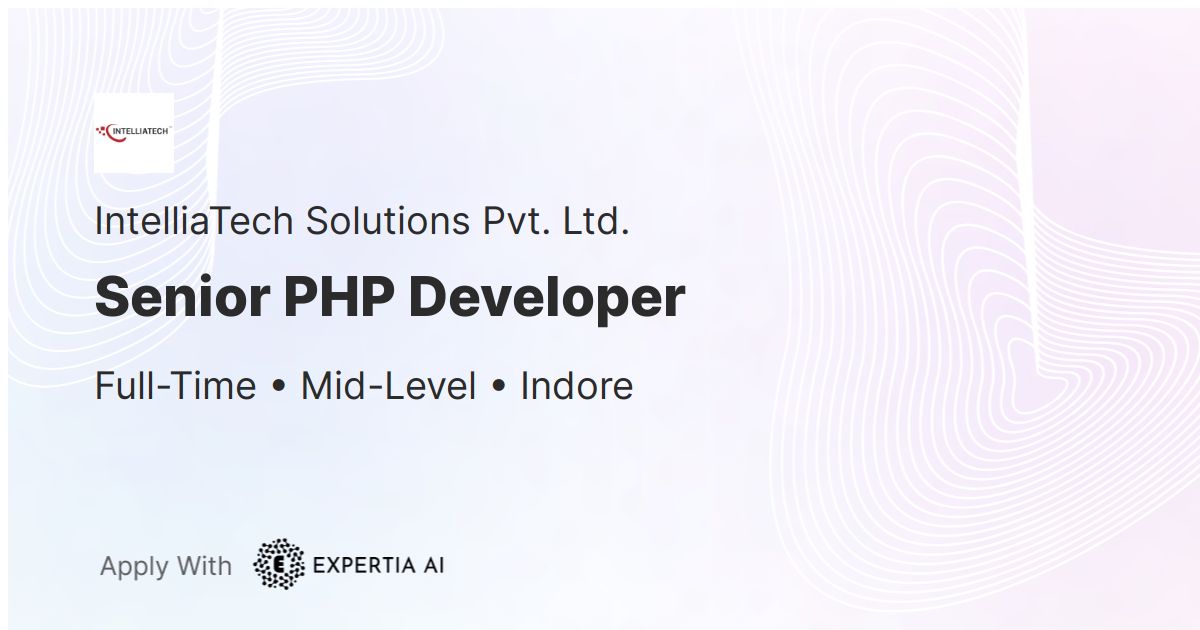 Senior PHP Developer Job | Indore | Mid-Level