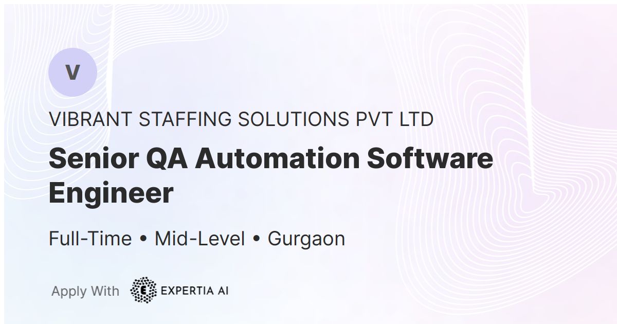 Senior QA Automation Software Engineer Job | Gurgaon | Mid-Level