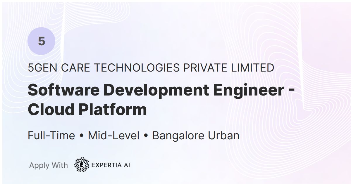 Software Development Engineer - Cloud Platform Job | Bangalore Urban ...