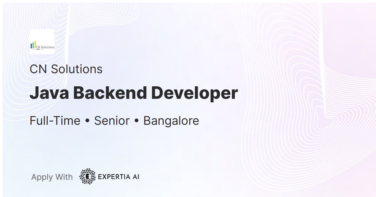 Java Backend Developer Job | Bangalore | Senior