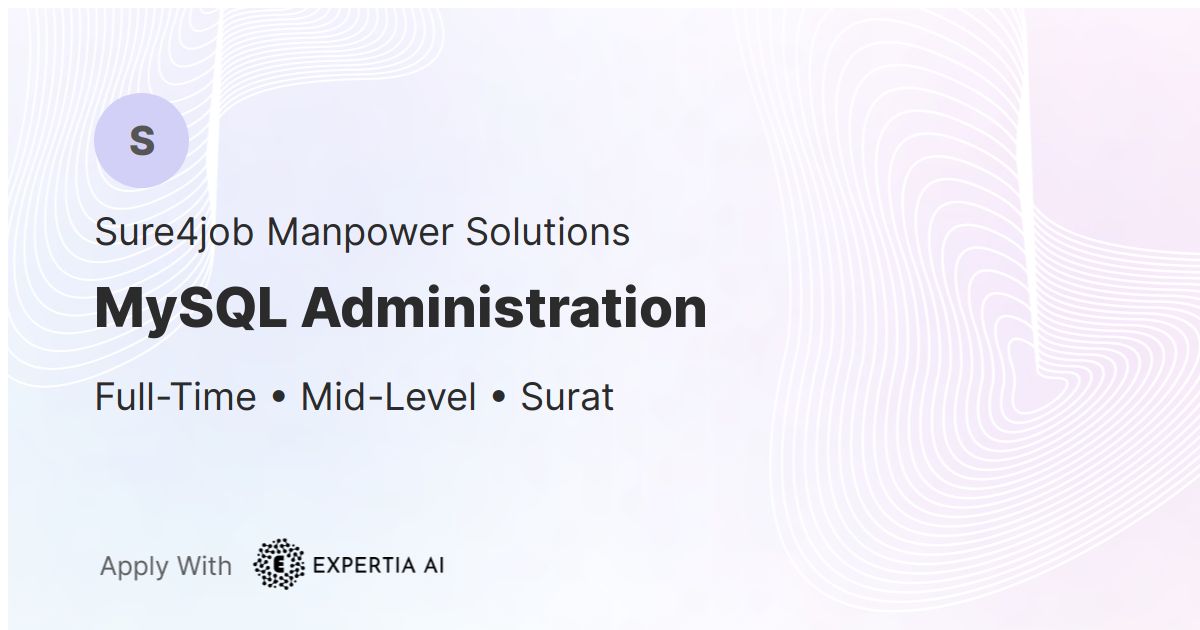 MySQL Administration Job | Surat | Mid-Level